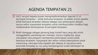 Bandar Anda & Agenda Tempatan 21 (A153394) | PPT