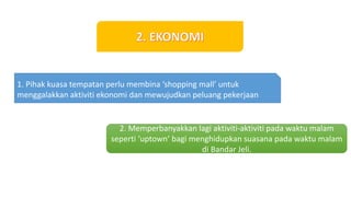 Bandar jeli | PPTX