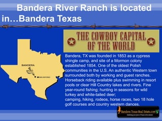Bandera River Ranch slide show & information | PPT