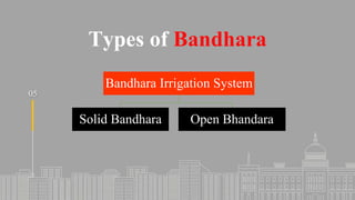 Bandhara Irrigation 1to8.pptx