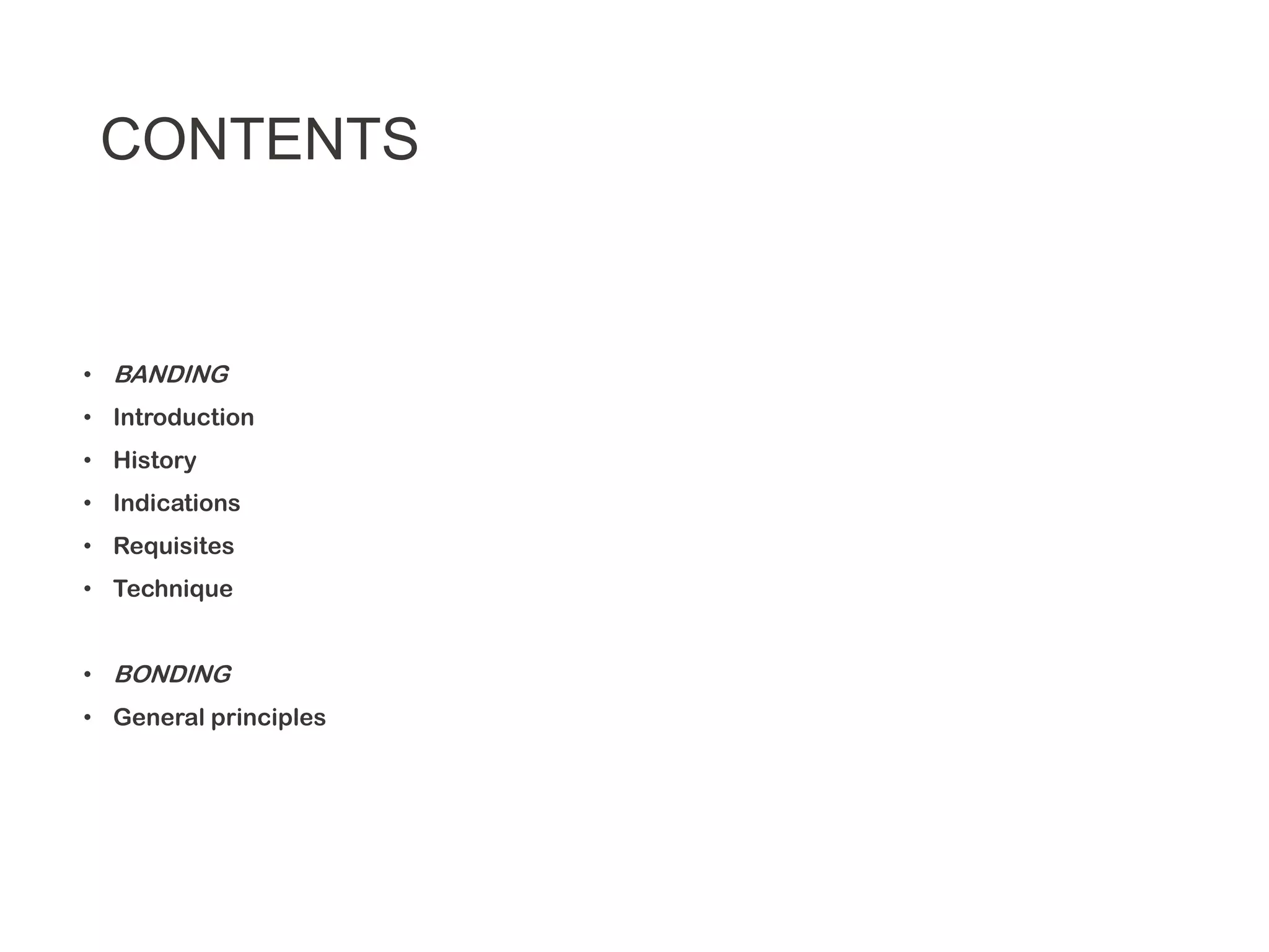 Banding procedure and general principles of bonding pdf | PDF