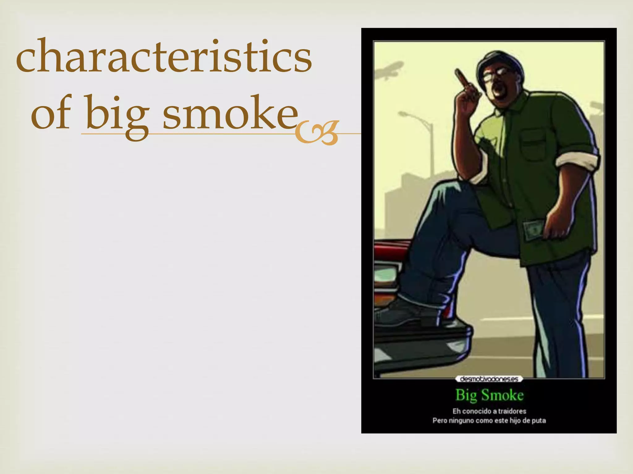 Grove Street Gang | PPT