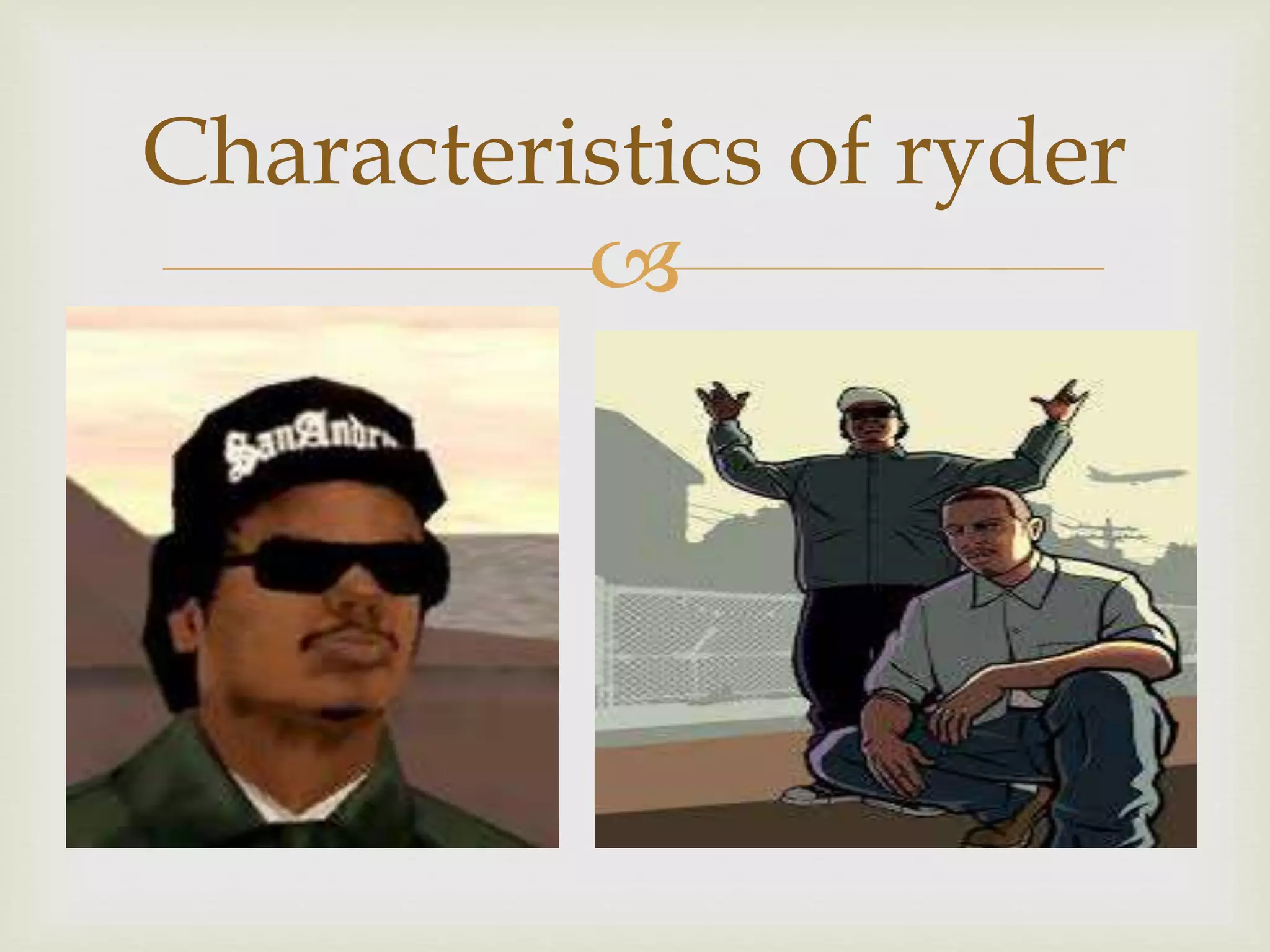 Grove Street Gang | PPT