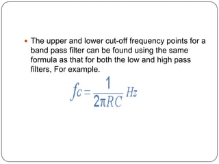 Band pass filter | PPTX