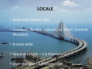 Bandra Worli sea link | PPT