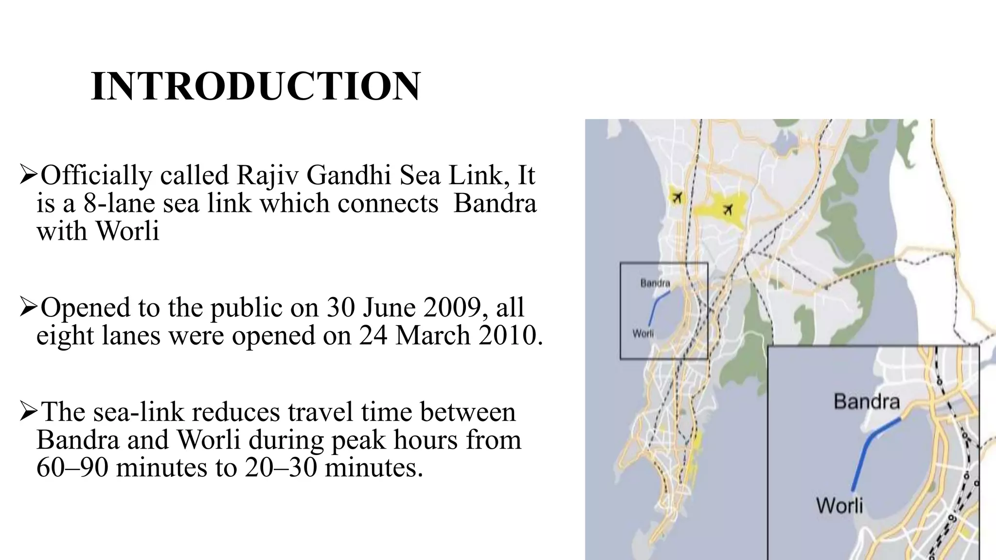 Bandra worli sea link case study | PPTX
