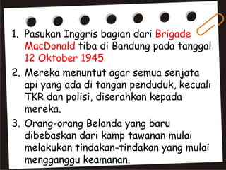 Bandung lautan api | PPT