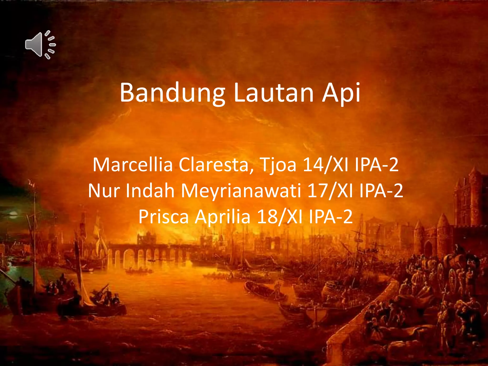 Bandung lautan api | PPTX