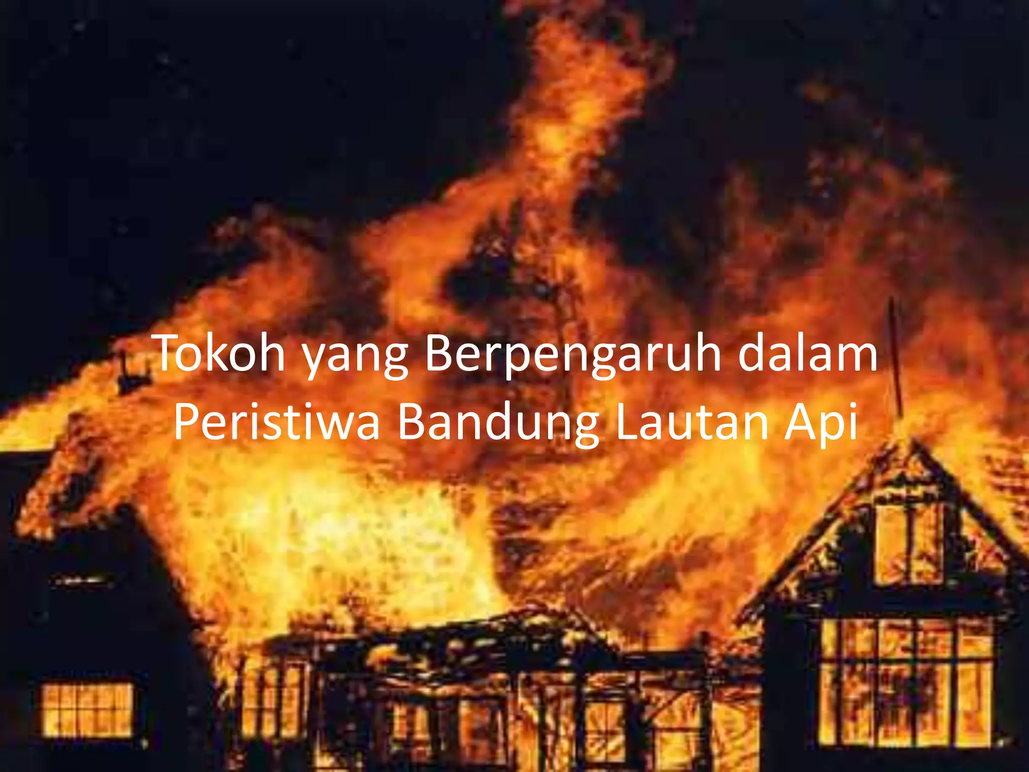 Bandung lautan api | PPTX