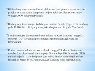 Bandung lautan api | PPTX