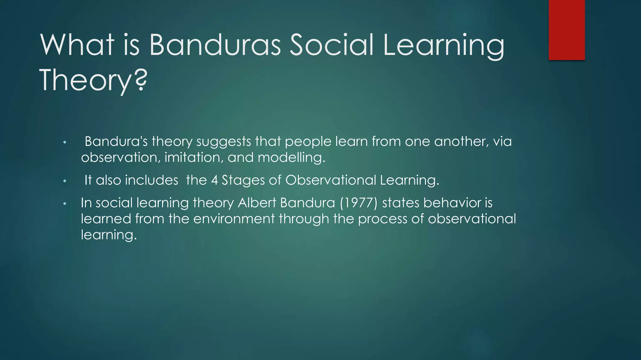 Banduras social learning theory | PPTX | Technology & Computing