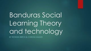 Banduras social learning theory | PPTX