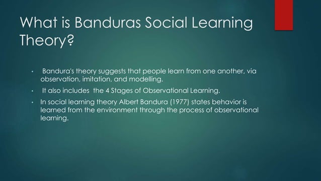 Banduras social learning theory | PPTX | Technology & Computing