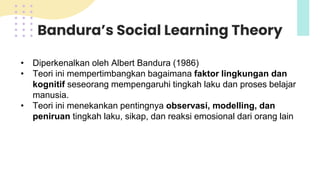 BANDURAS SOCIAL LEARNING THEORY.pptx