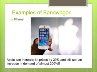 Bandwagon Examples