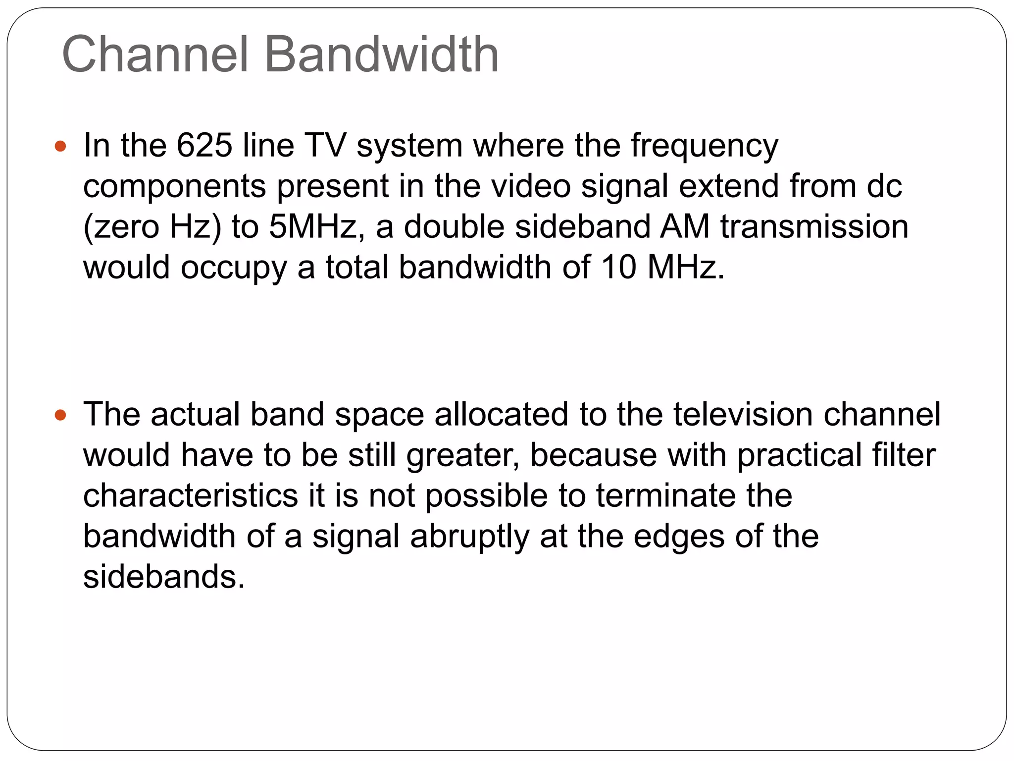 Bandwidth of picture signal | PPTX