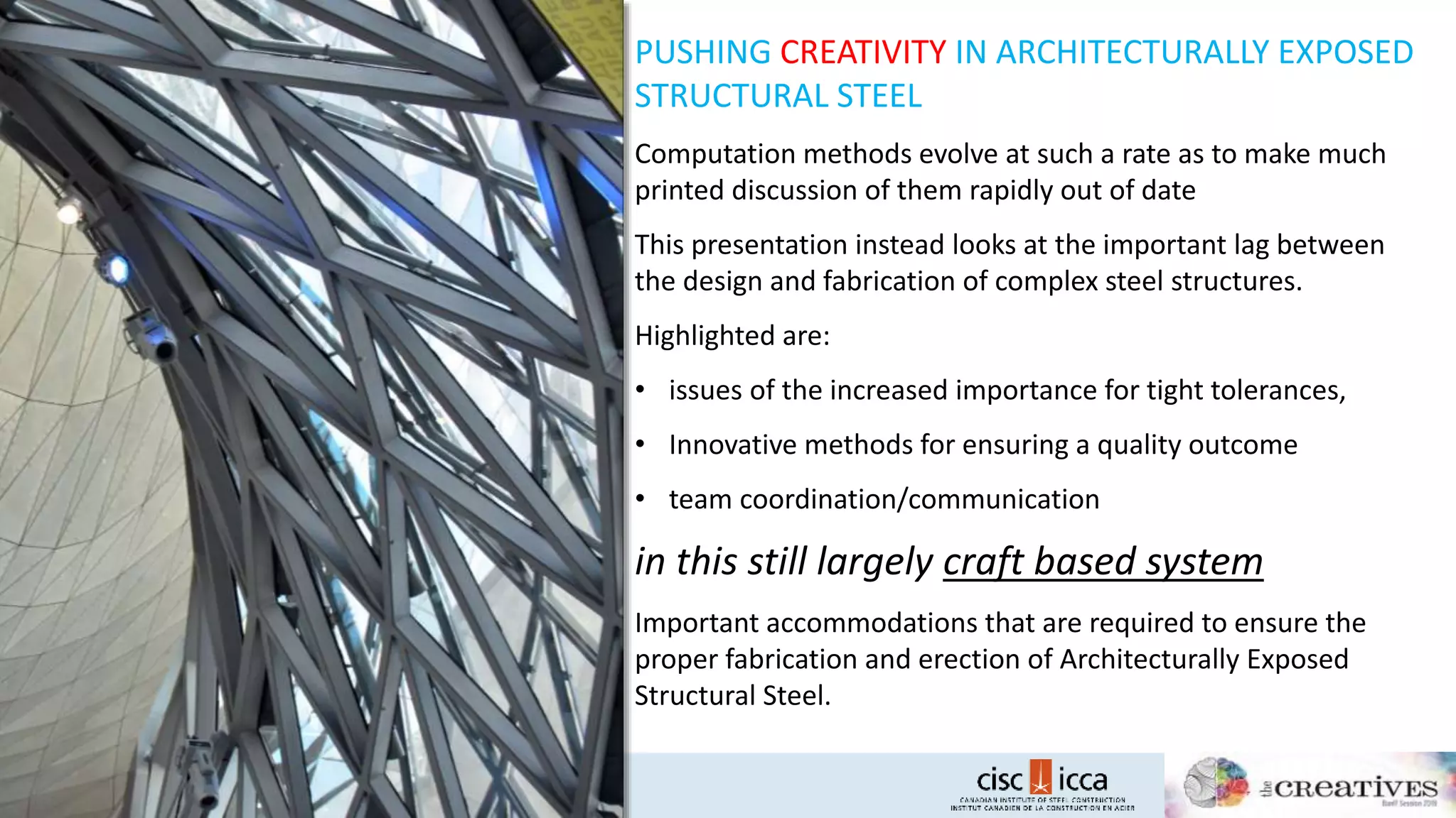 Complexity Meets Craft: INNOVATIVE STEEL DETAILING in ARCHITECTURALLY ...