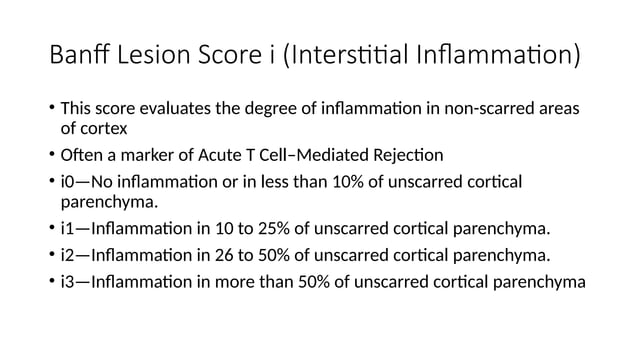 Banff classification and Banff scoring categories for kidney allograft.pptx