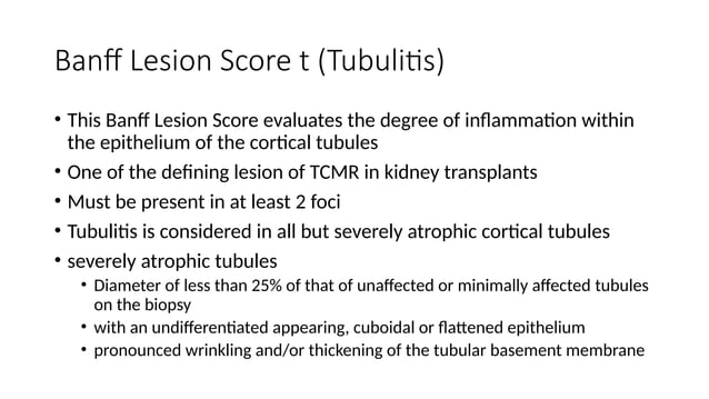 Banff classification and Banff scoring categories for kidney allograft.pptx