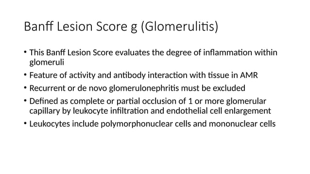 Banff classification and Banff scoring categories for kidney allograft.pptx