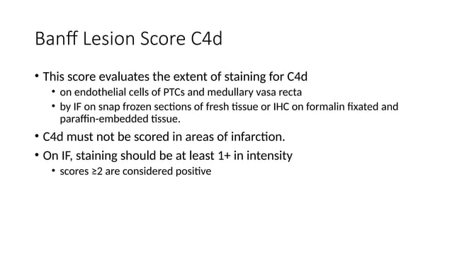 Banff classification and Banff scoring categories for kidney allograft.pptx