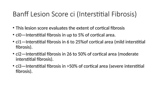 Banff classification and Banff scoring categories for kidney allograft.pptx