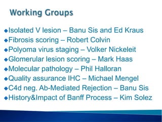 Banff foundation and future of transplantation | PPTX