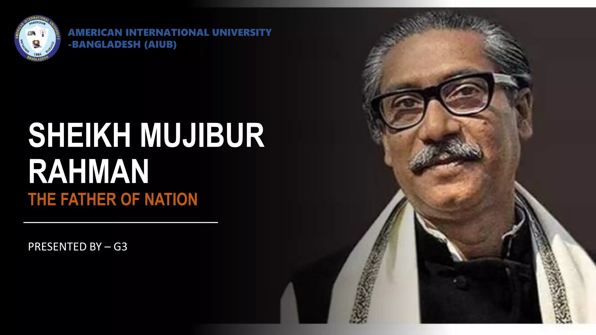 SHEIKH MUJIBUR RAHMAN | PPTX