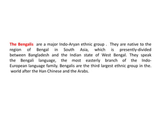 Bangali origin | PPTX