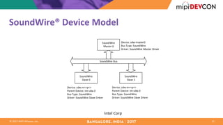 MIPI DevCon Bangalore 2017: SoundWire Linux Subsystem: An Introduction ...