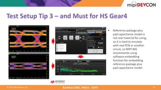 MIPI DevCon Bangalore 2017: Next generation MIPI Physical Layer Design ...