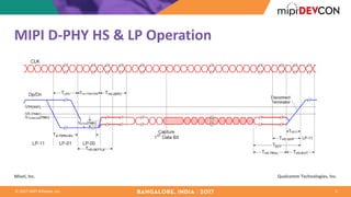 MIPI DevCon Bangalore 2017: C-PHY/D-PHY Combo Implementation and Use ...