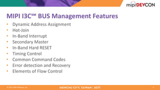 MIPI DevCon Bangalore 2017: MIPI I3C Interface - Advanced Features | PDF