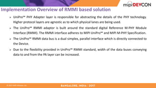 MIPI DevCon Bangalore 2017: Emulation of DUT Using MIPI RMMI (M-PHY ...