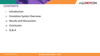 MIPI DevCon Bangalore 2017: Emulation of DUT Using MIPI RMMI (M-PHY ...