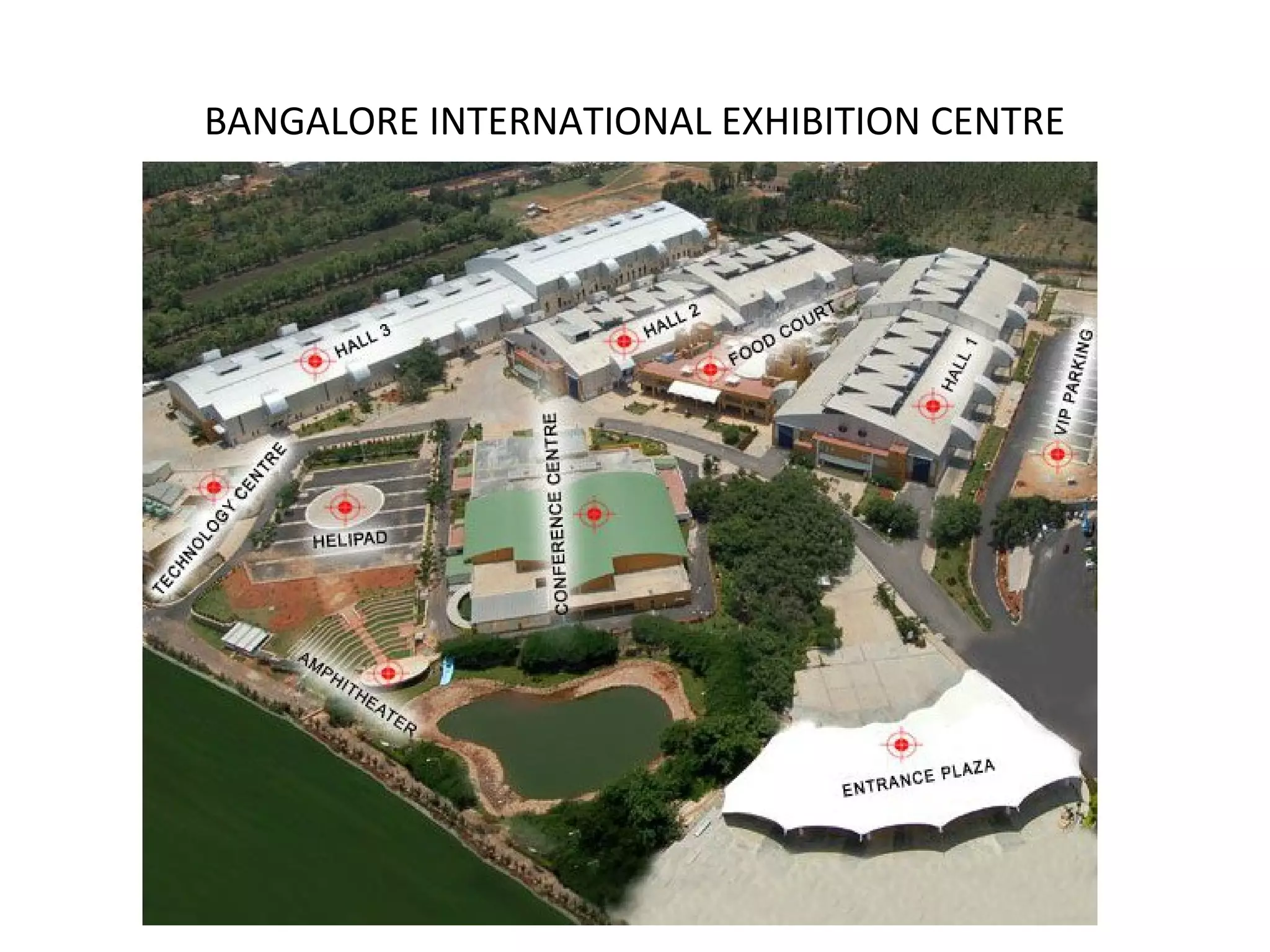 Bangalore international exhibition centre case study | PPT