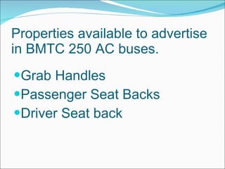 Media inside BMTC A/c Buses | PPT
