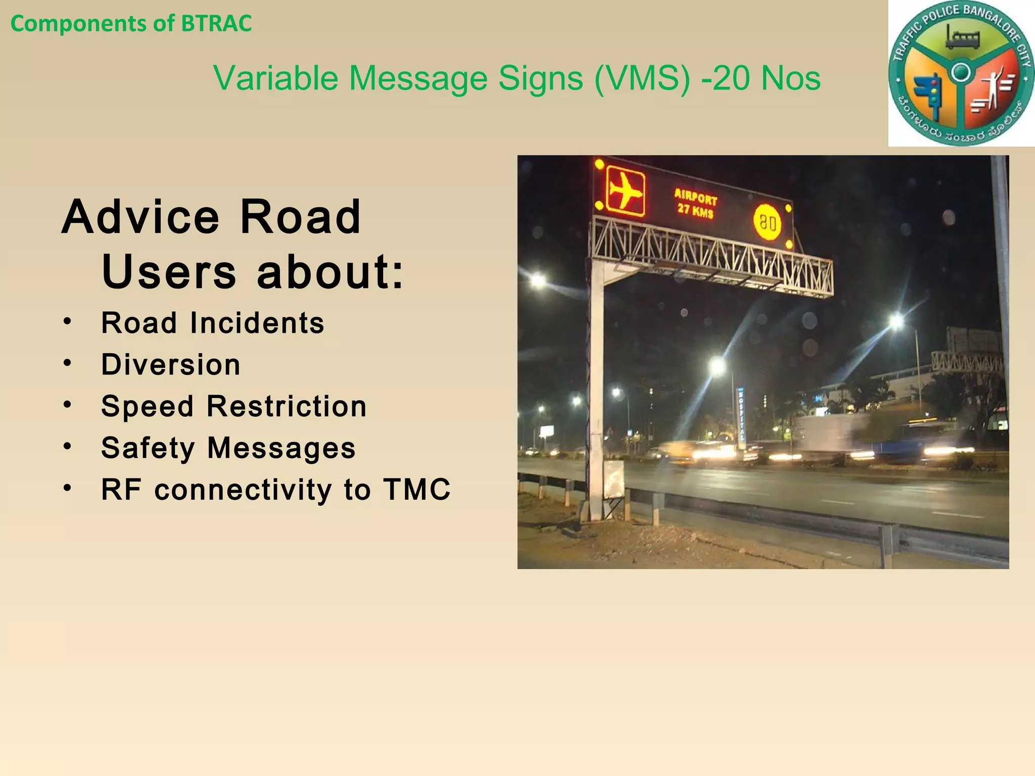 Bangalore Traffic Police B-Trac | PPT
