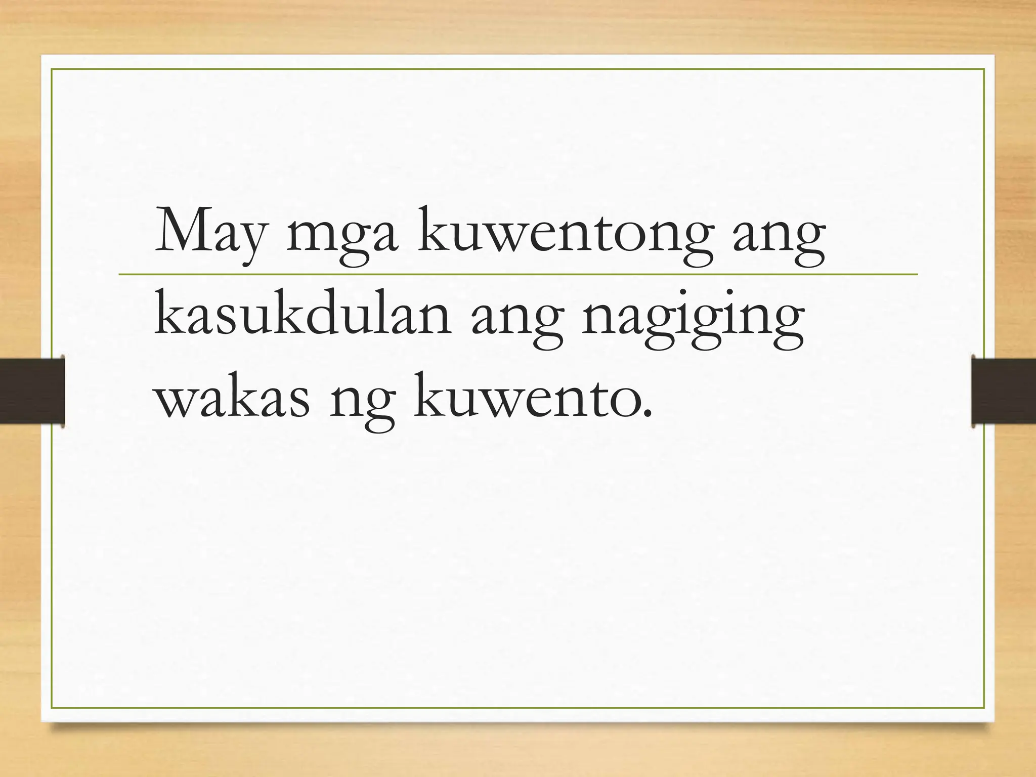 banghayngmaiklingkuwento. sa filipino pptx | PPTX