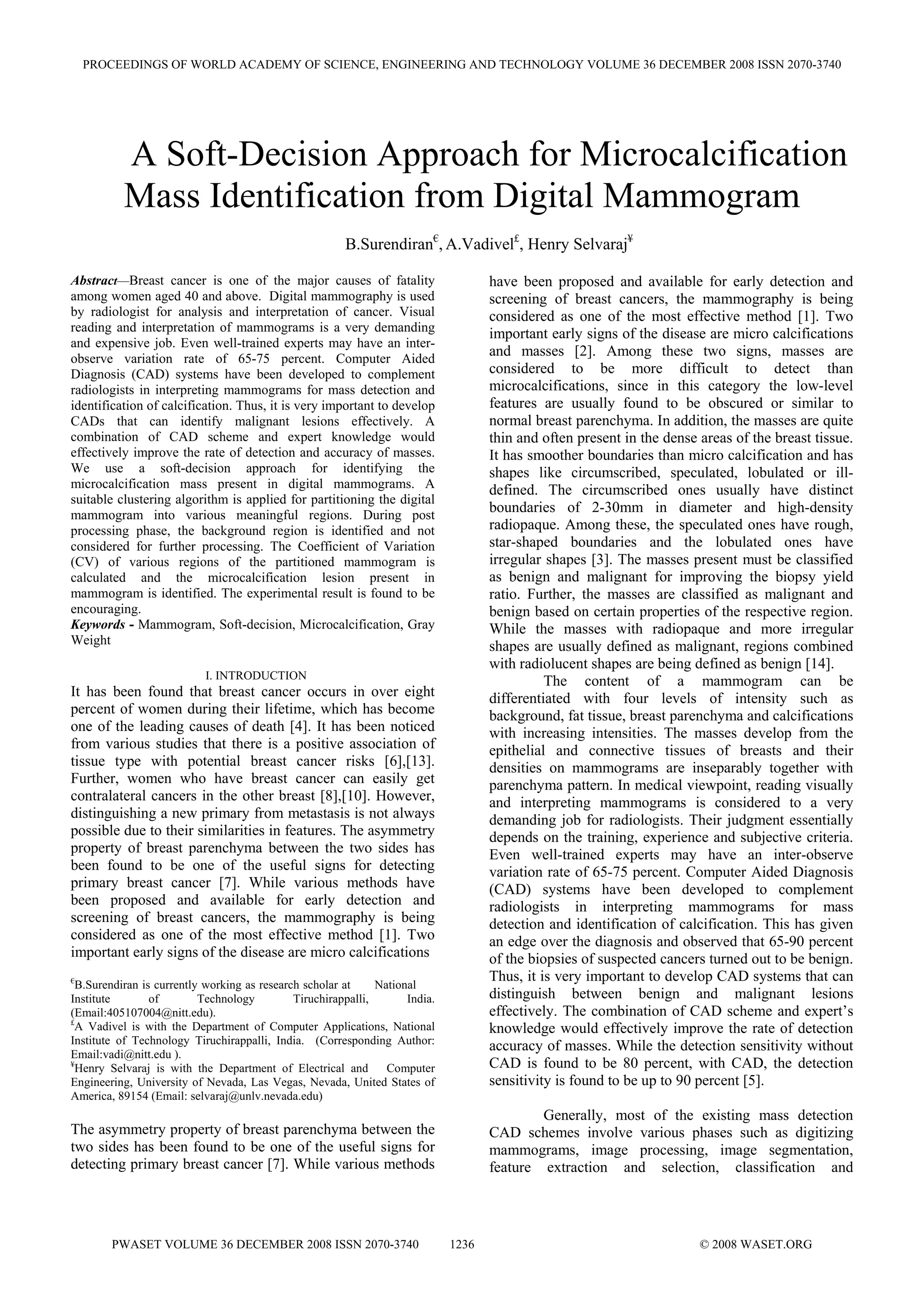 A Soft-Decision Approach for Microcalcification Mass Identification from Digital Mammogram. | PDF