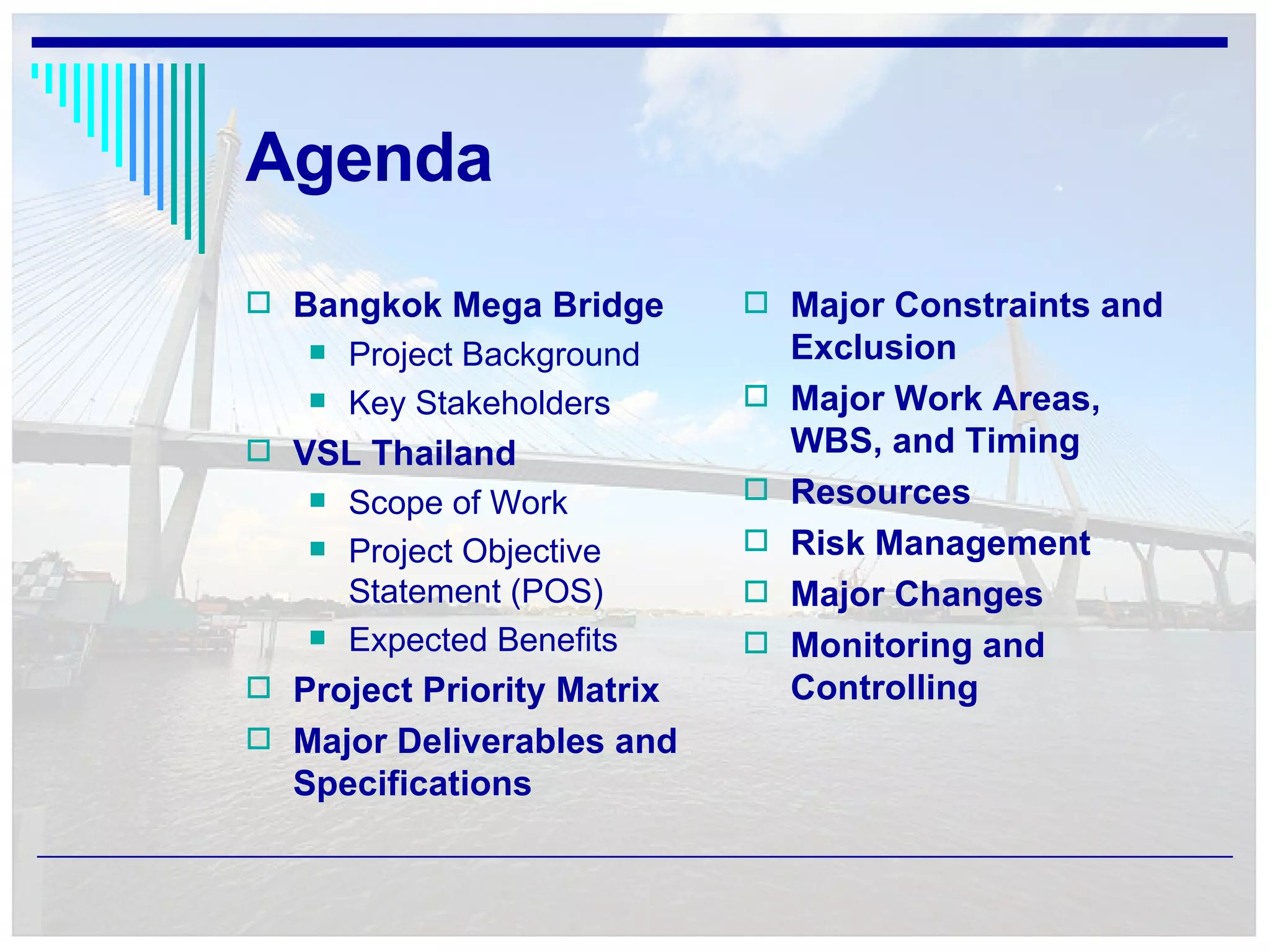 Bangkok Mega Bridge Project Management 2007 | PPT
