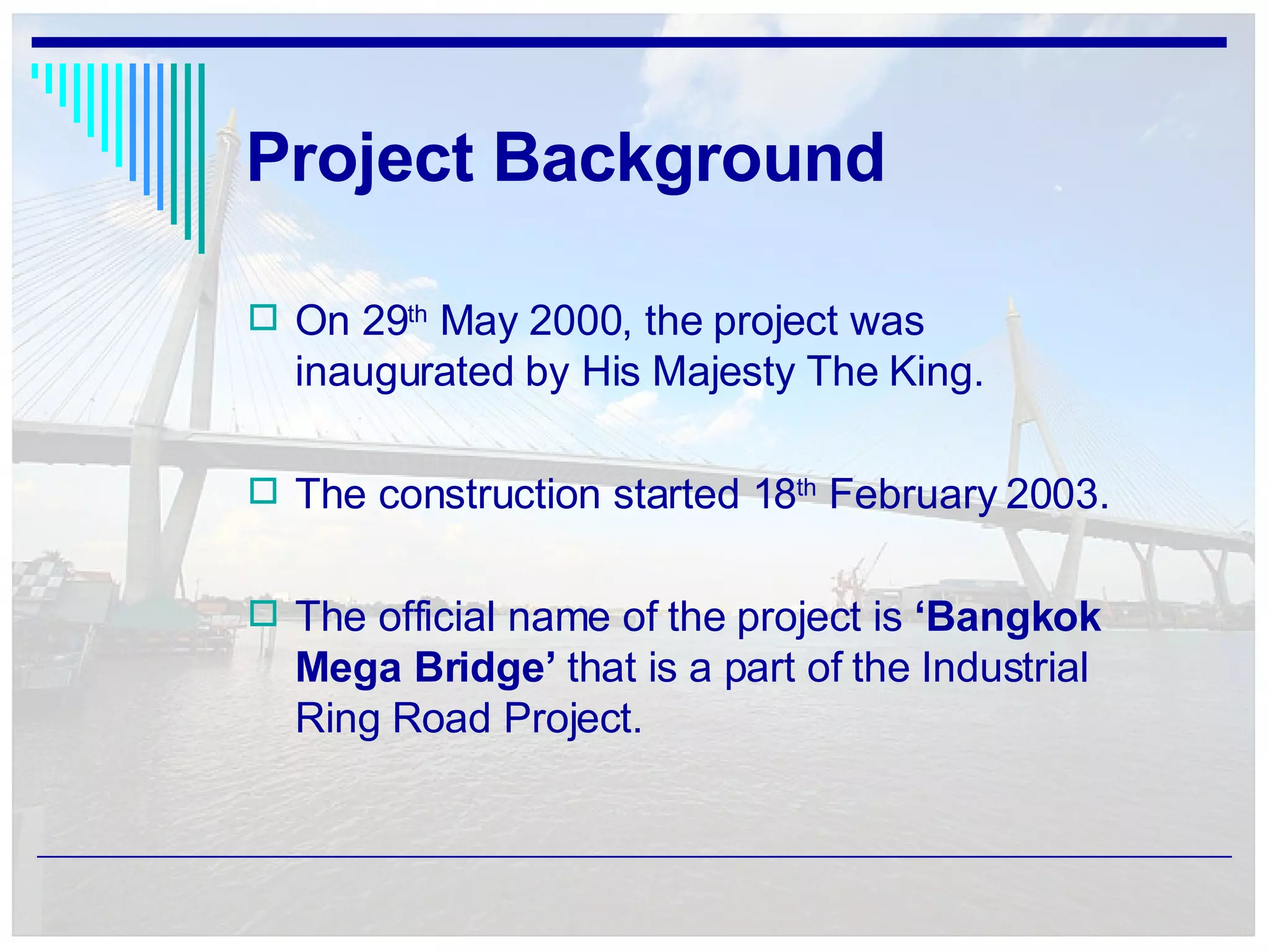 Bangkok Mega Bridge Project Management 2007 | PPT