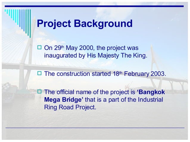 Bangkok Mega Bridge Project Management 2007 | PPT