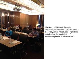 Humanising Brands Masterclass | PPTX