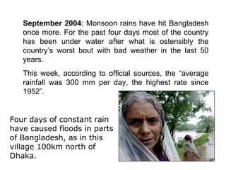Flooding in an LEDC Causes (Bangladesh 2004) | PPT