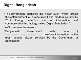 Bangladesh Cyber Security Status in Global Perspective | PPT