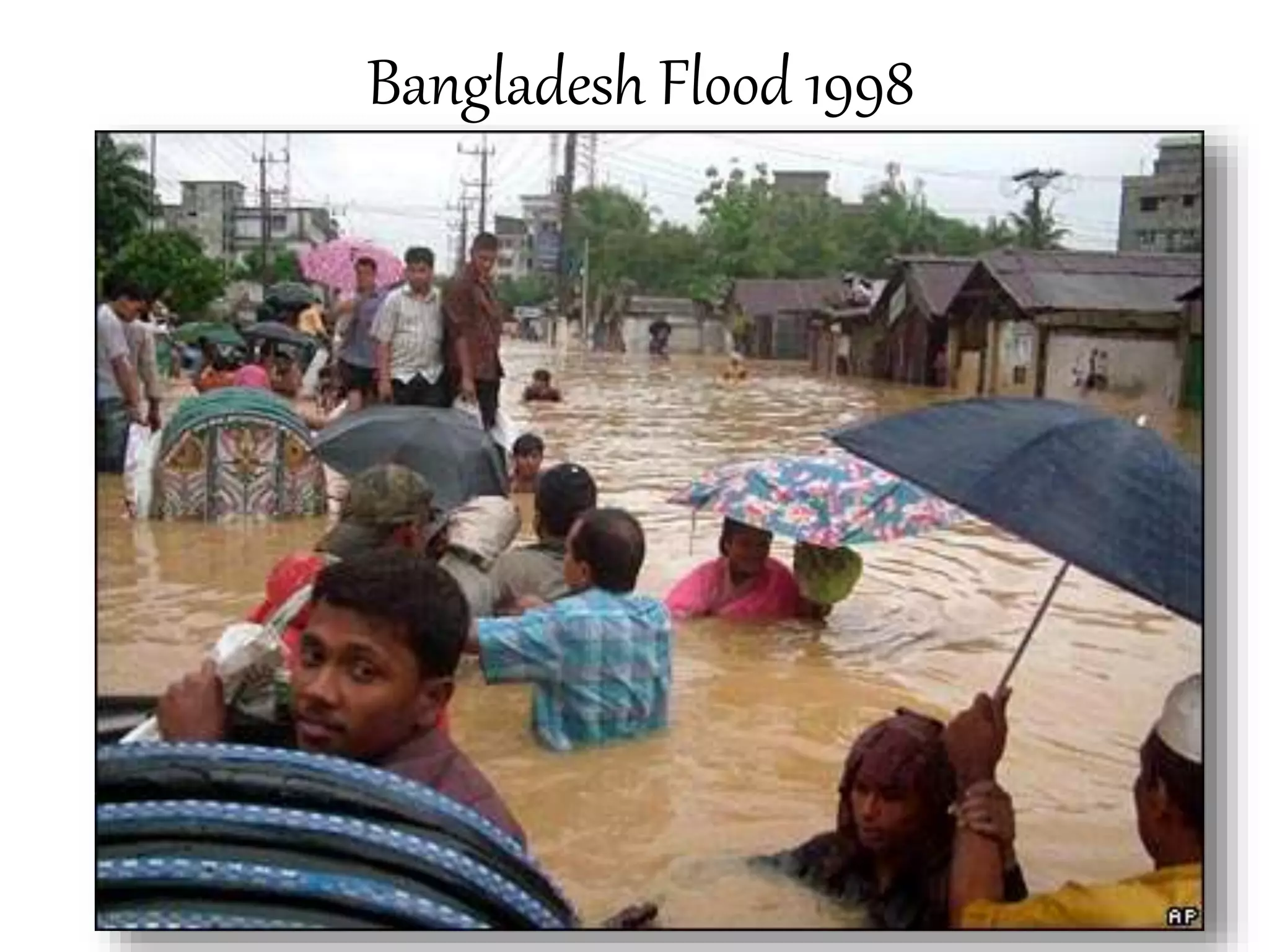 Bangladesh flood 1998 | PPTX