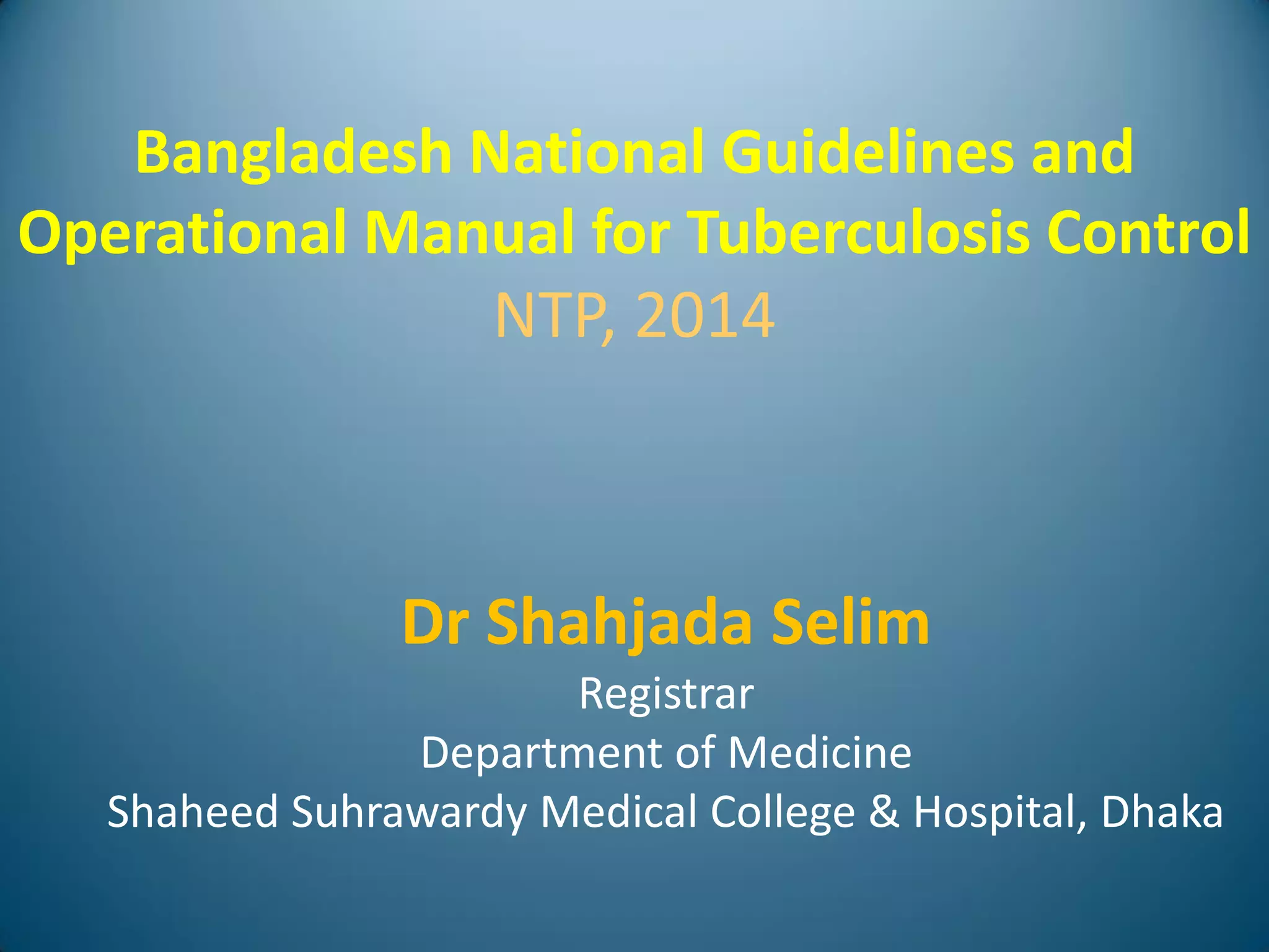 Bangladesh national guidelines and operational manual for tuberculosis ...