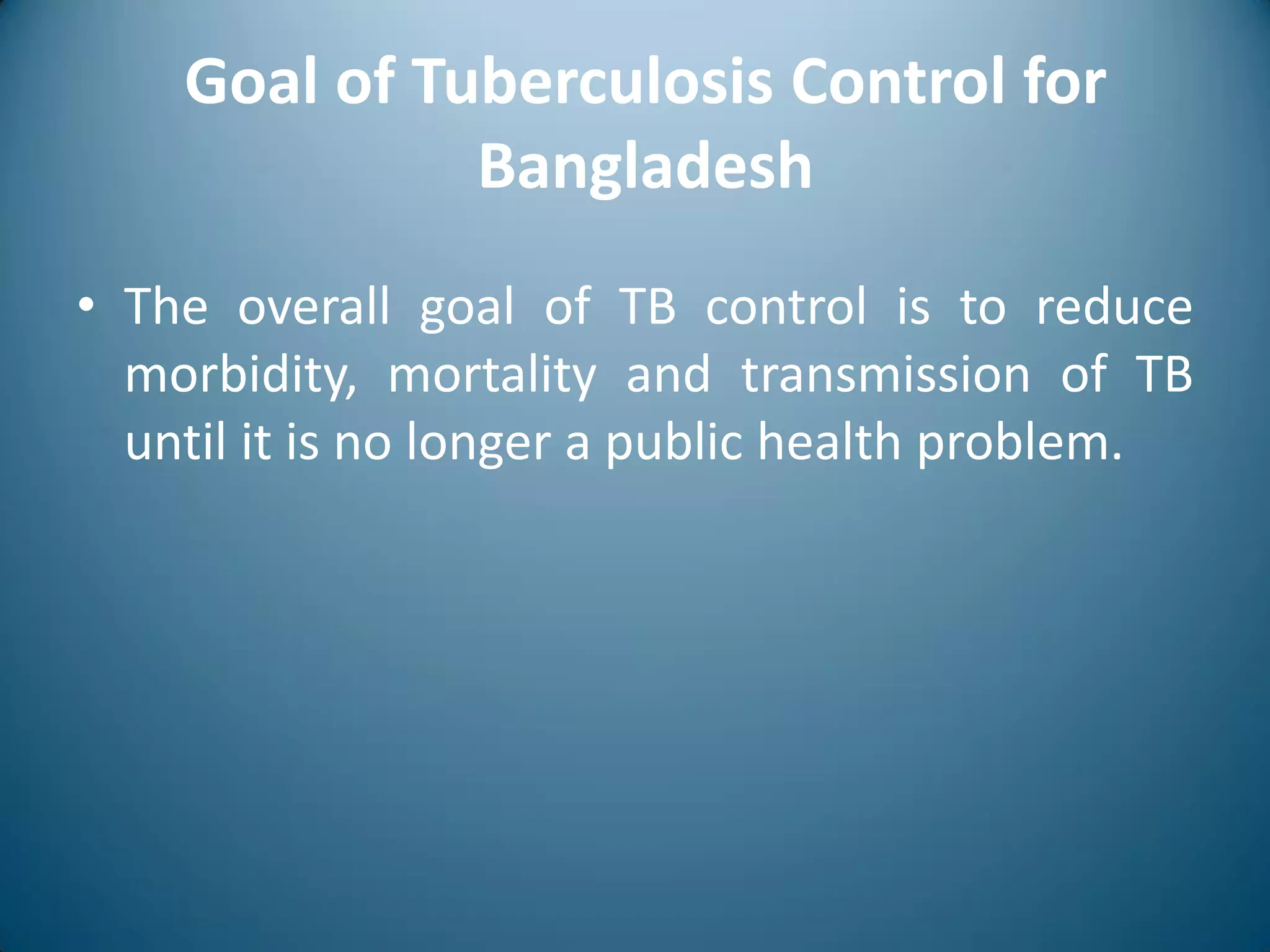 Bangladesh national guidelines and operational manual for tuberculosis ...