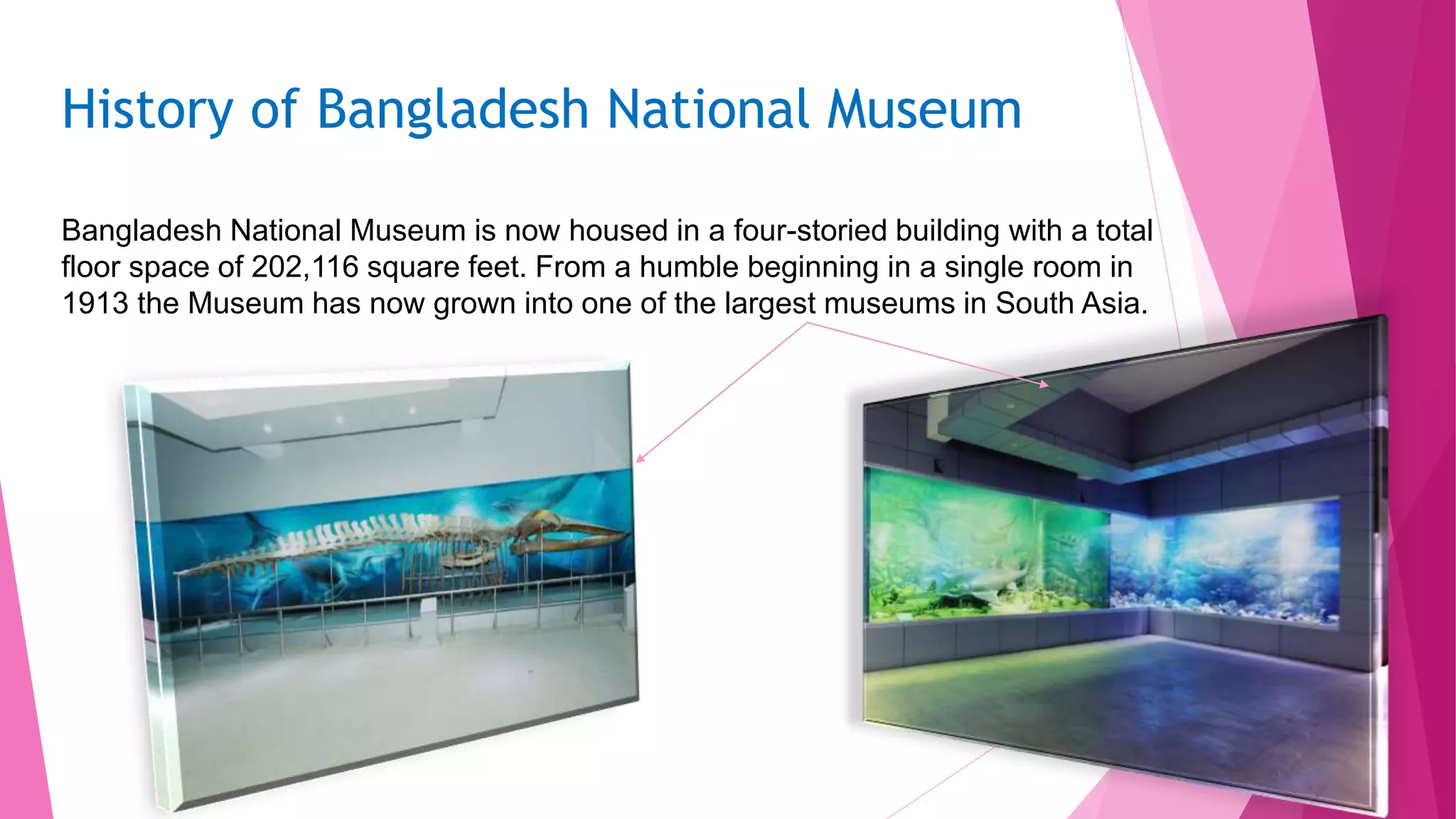 Bangladesh National Museum | PPTX